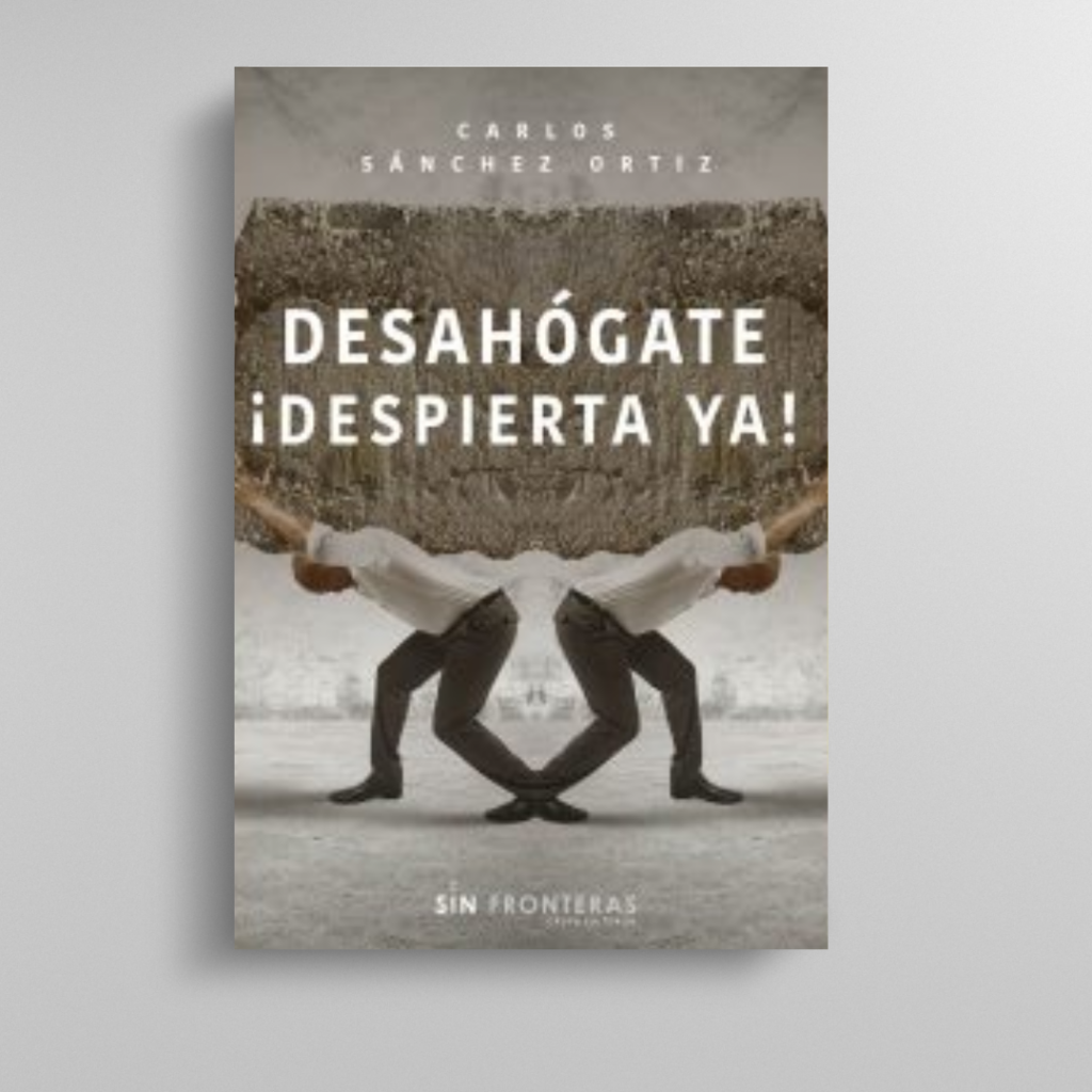 Desahogate - Sin Fronteras