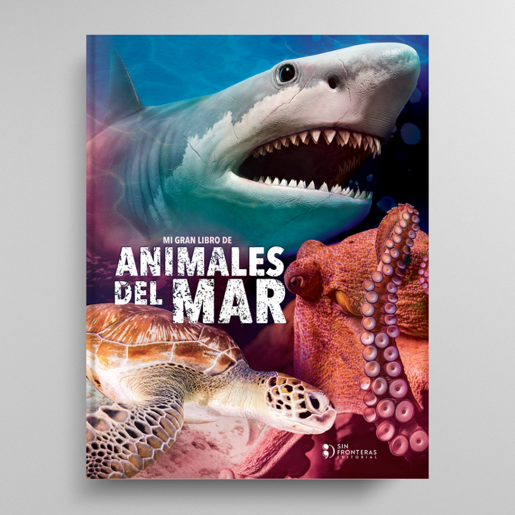 Mi gran libro de animales de mar - Sin Fronteras